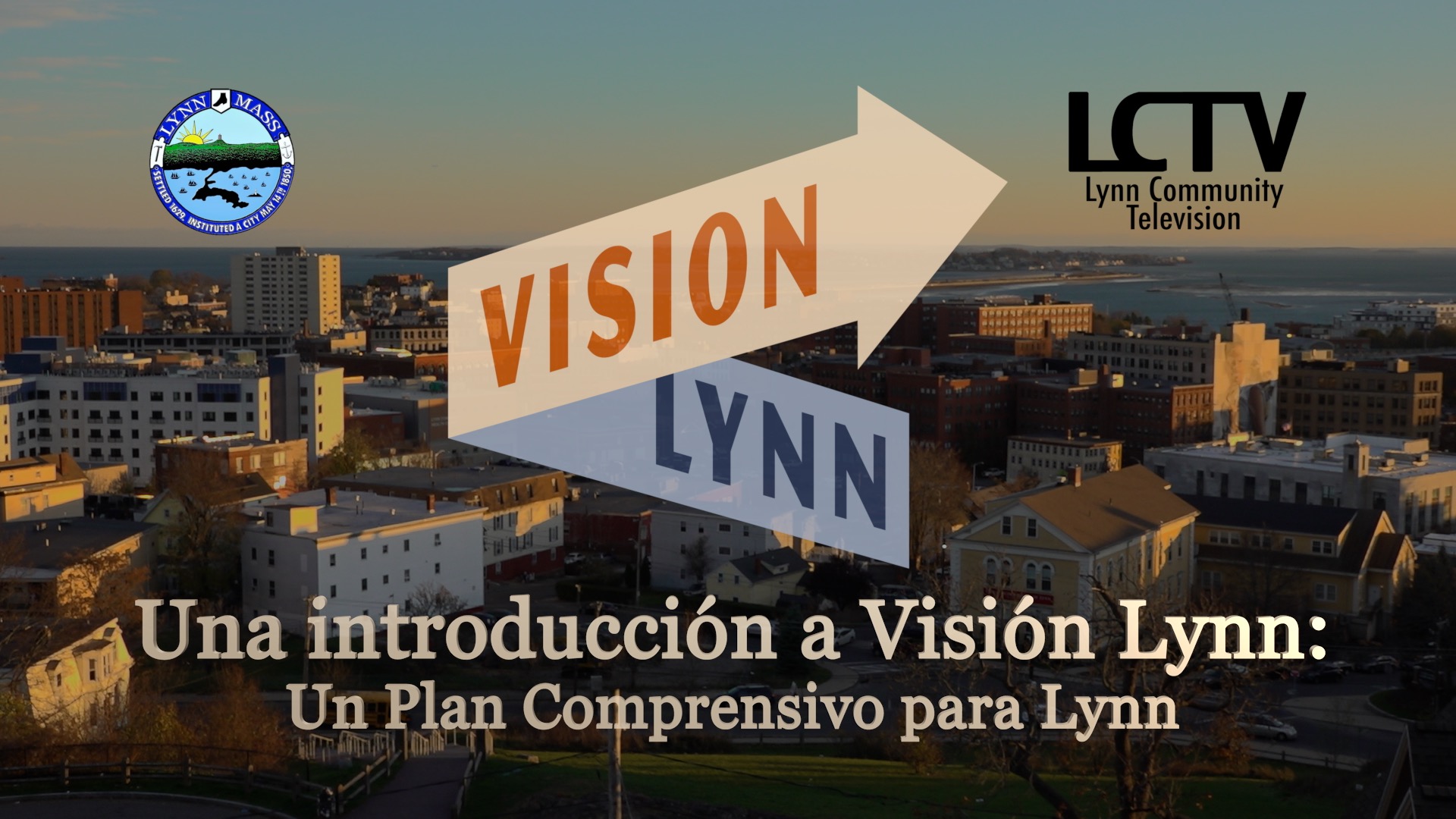 Una introducción a Vision Lynn: un plan integral para la ciudad de Lynn ...