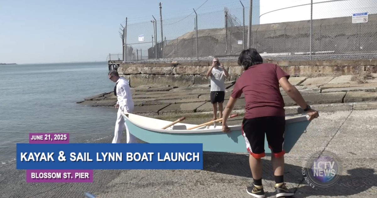 LCTV News | 2025 Kayak & Sail Lynn Boat Launch | June 21, 2025 – Lynn ...